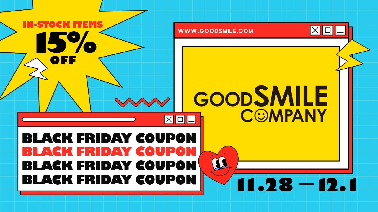 Black Friday Coupon|Good Smile Company